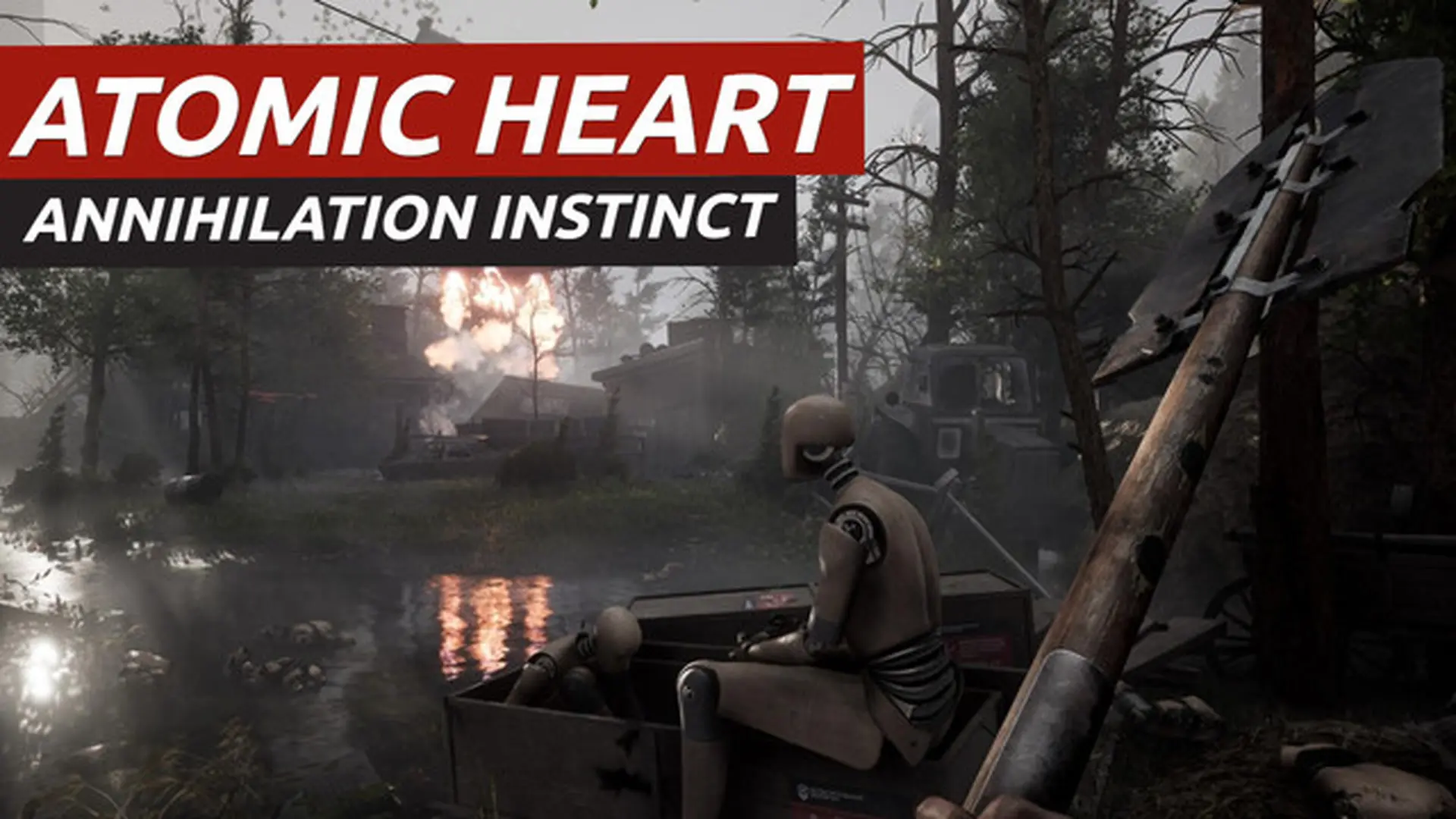 Así es Atomic Heart: Annihilation Instinct, el primero de los cuatro ...