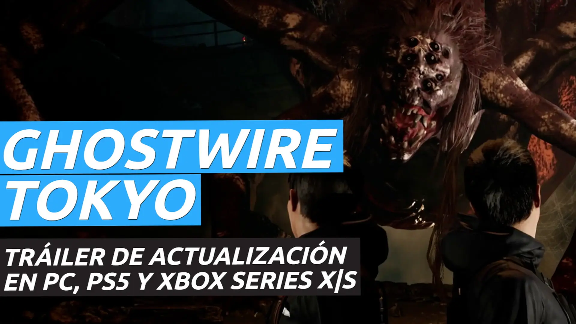 Ya disponible Ghostwire: Tokyo en Xbox Series X|S junto a nuevo contenido