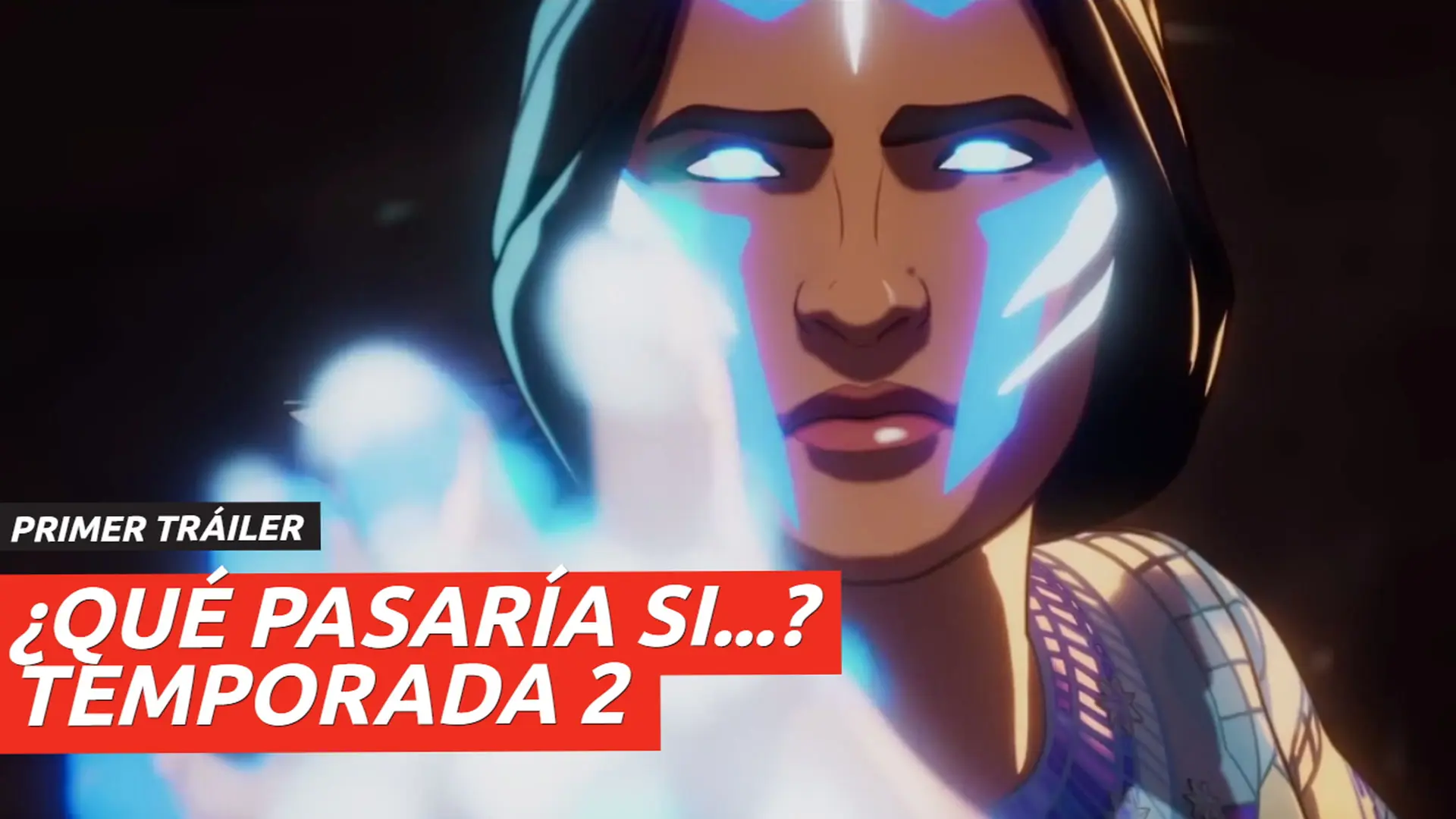 Tráiler de ¿Qué pasaría si...? temporada 2, la serie de Marvel que ...